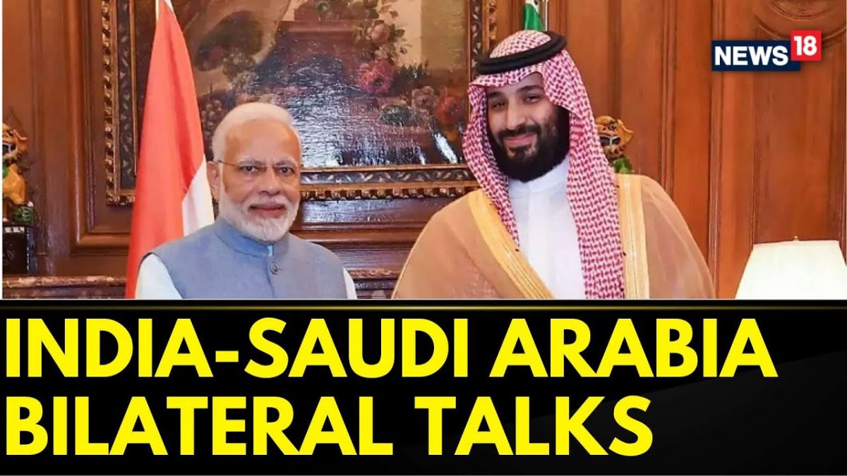 India-Saudi Arabia Partnership Crucial For Stability, Welfare Of Region ...