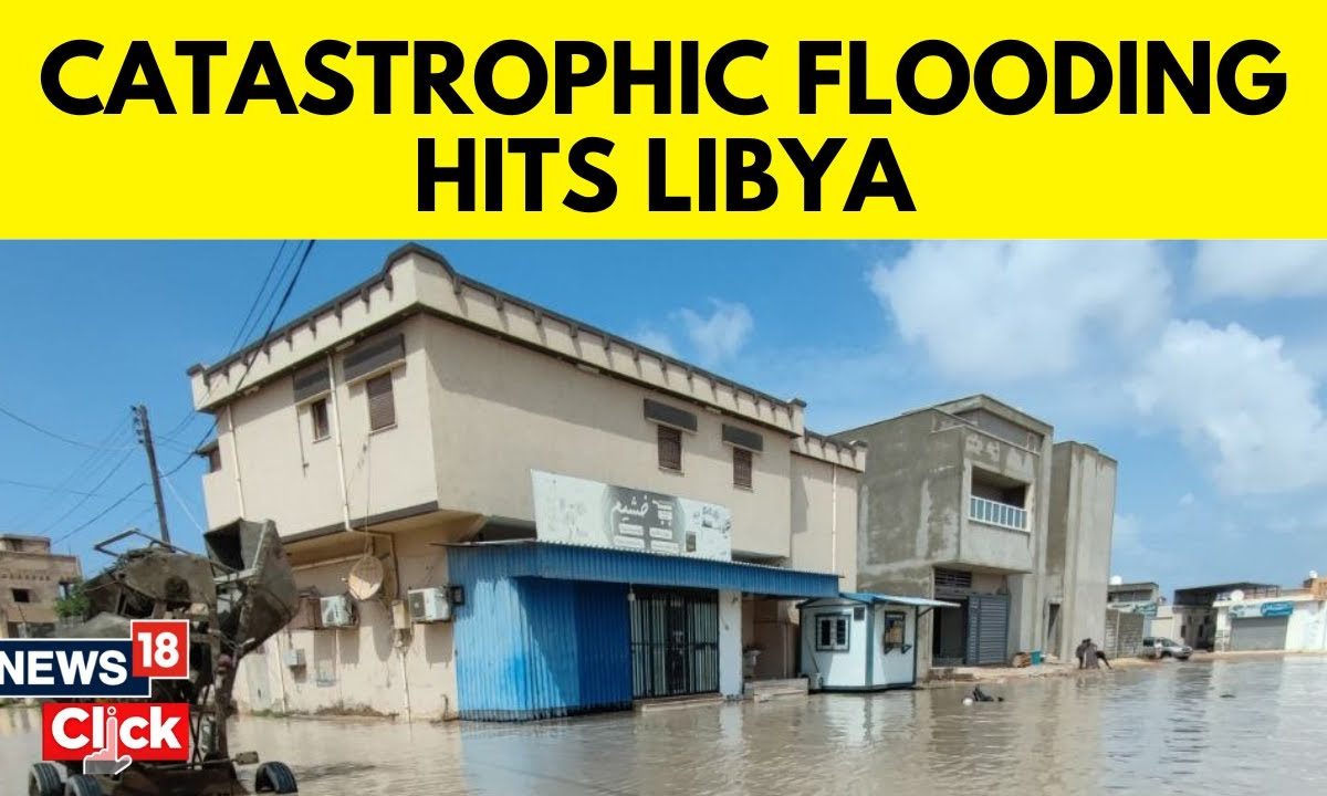 2,000 People Feared Dead In Flooding In Eastern Libya After Storm ...