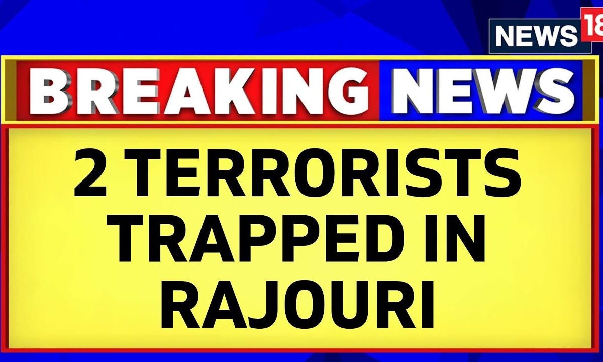 Terrorists Trapped In Rajouri | Encounter Underway Between Security ...