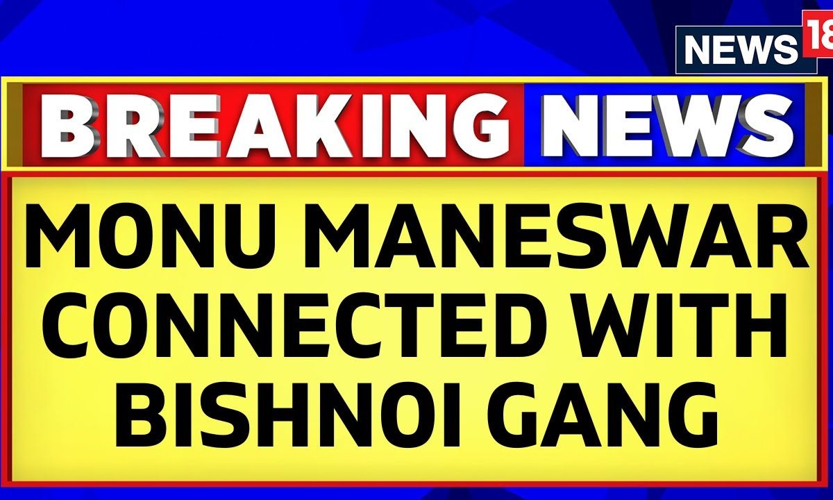 Monu Manesar News | Monu Manesar Was In Touch With The Members Of ...