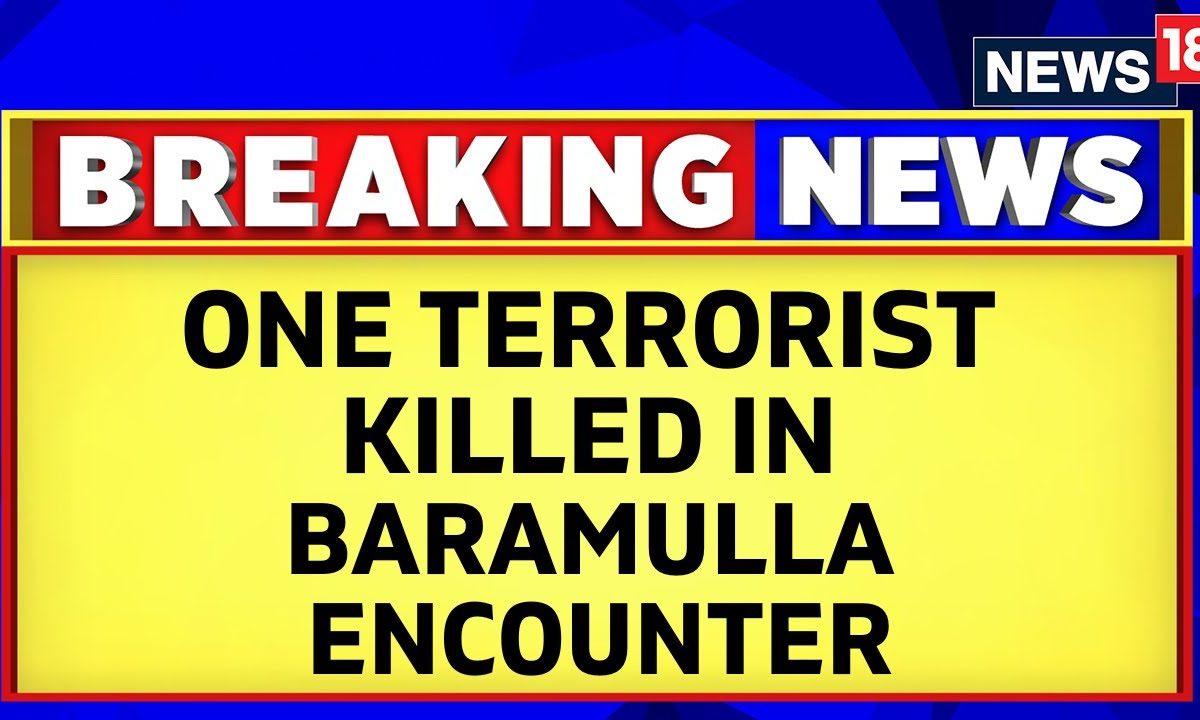 Jammu Kashmir Encounter News | One Terrorist Gunned Down In Baramulla ...