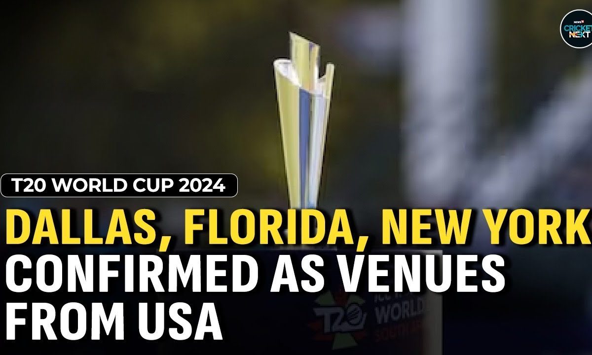 ICC T20 World Cup 2024: Dallas, Florida, New York Confirmed as Three ... ICC T20 World Cup 2024: Dallas, Florida, New York Confirmed as Three ...