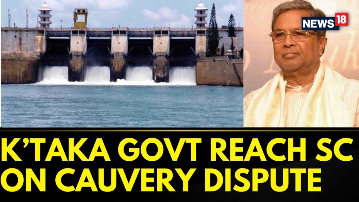 Cauvery Water Dispute | Karnataka Govt Moves Supreme Court On The ...