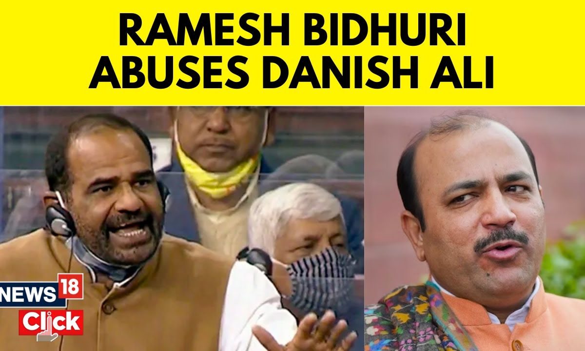 Ramesh Bidhuri Today Speech | BJP MP Ramesh Bidhuri Abuses BSP MP Danish Ali In Lok Sabha | N18V ...