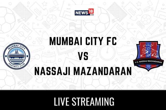 Mumbai City vs FC Nassaji Mazandaran Live Football Streaming For AFC Champions League Game: How ...