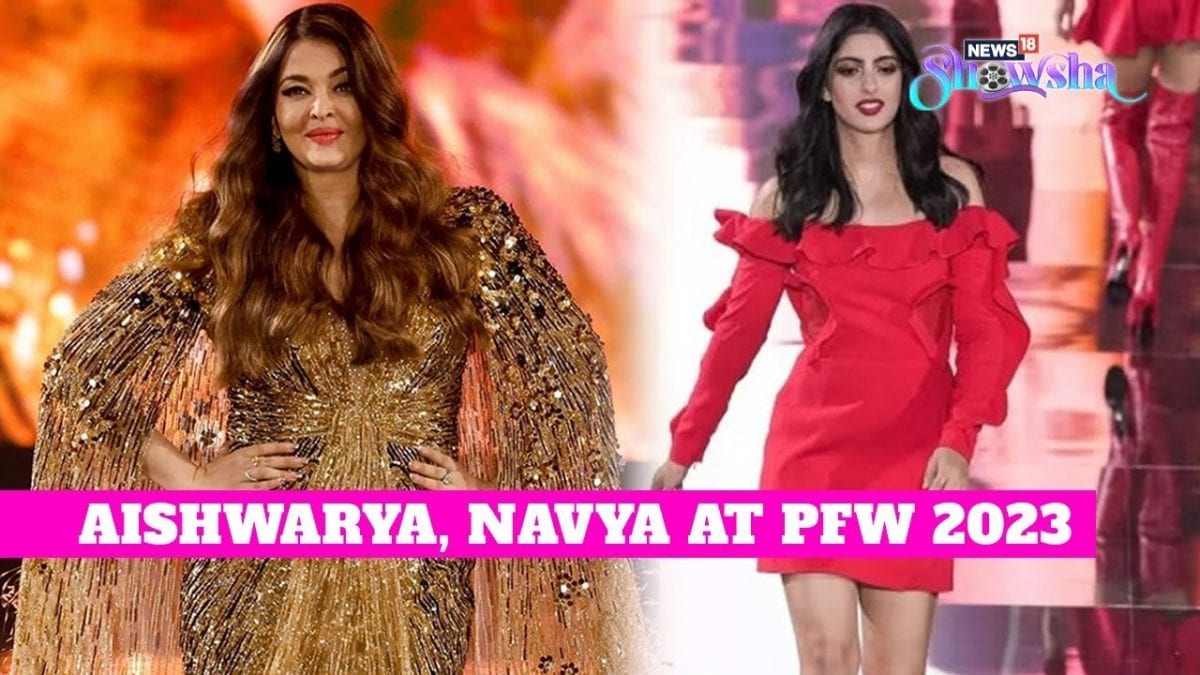 Aishwarya Rai Bachchan Walks The Ramp, Navya Nanda Makes A Stunning ...