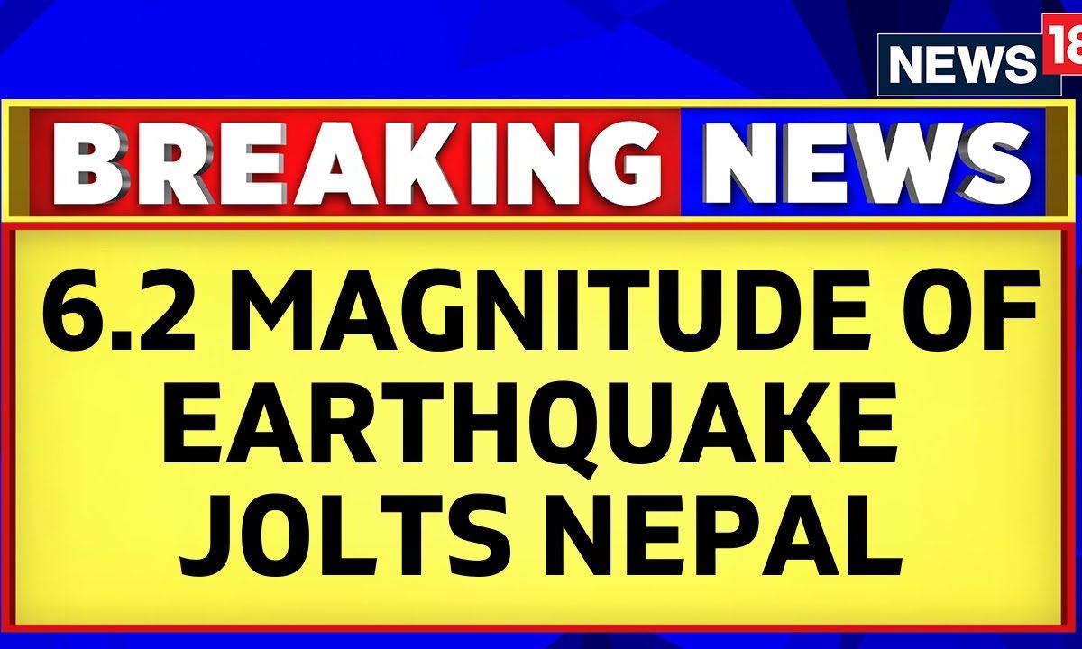 Nepal Earthquake | Strong Earthquake Of Magnitude 6.2 Jolts Nepal ...
