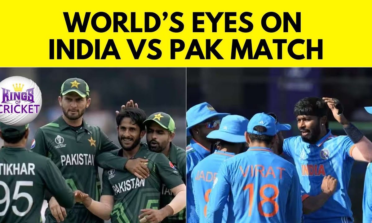 India Vs Pakistan Cricket Match | World Eyes India Pakistan World Cup ...