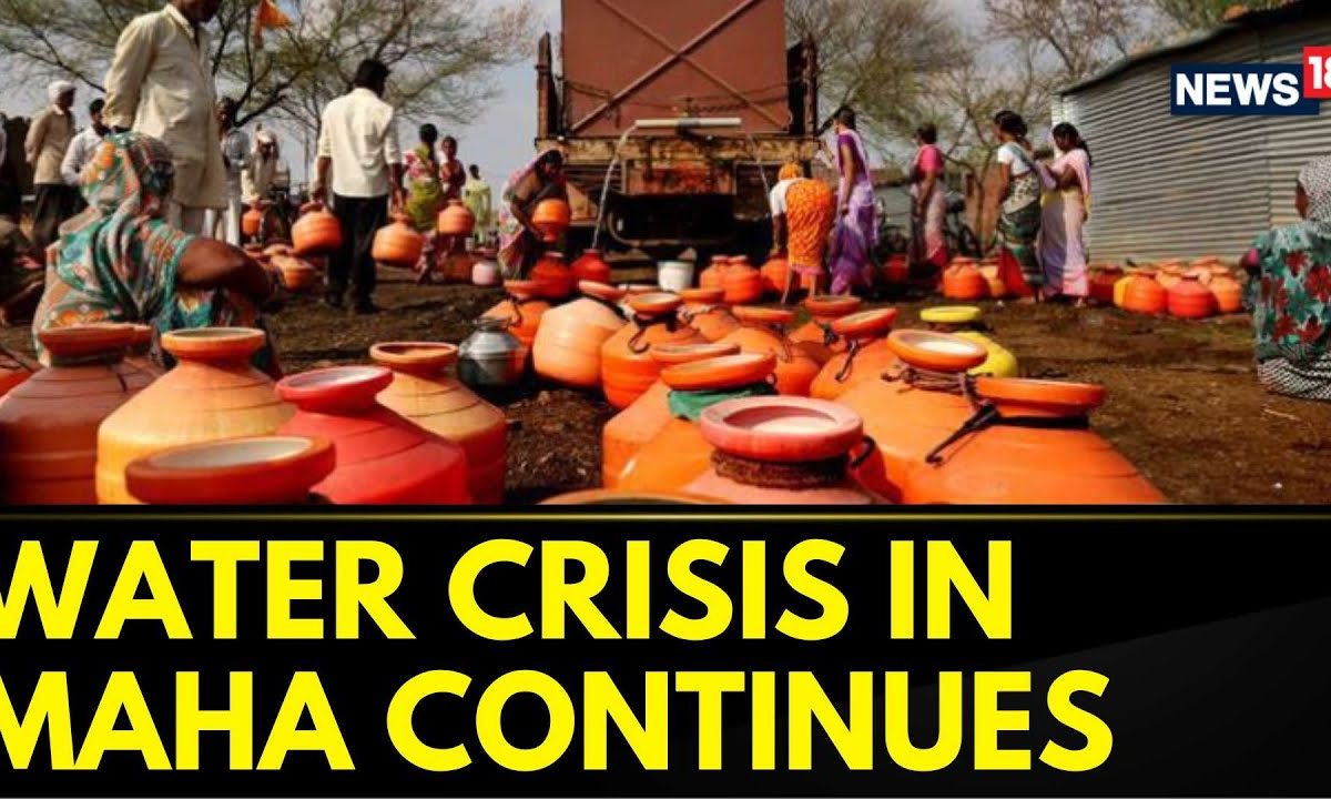 Maharashtra News | Water Crisis In Maharashtra Continues, 1000 Villages ...