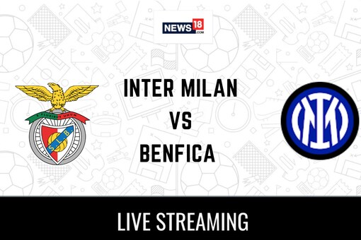 Inter Milan Vs Benfica Live Football Streaming For Uefa Champions