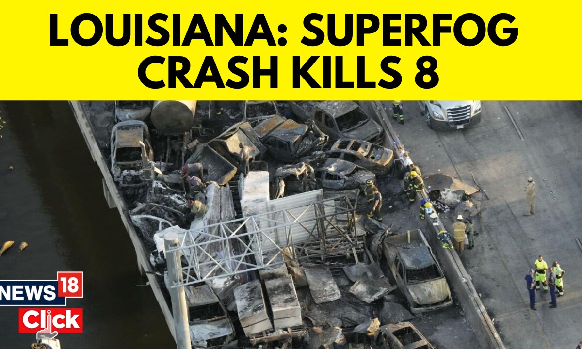 Super Fog Caused Deadly Vehicle Pile Up In Louisiana News18