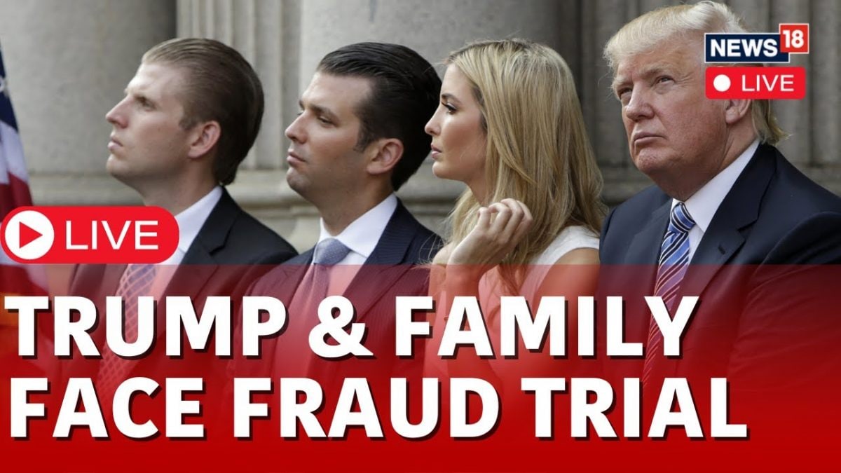 Trump News LIVE | Trump's Family Members Testify In His Civil Fraud ...