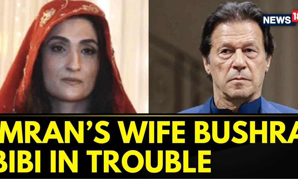 Pakistan News | Imran Khan Case | Bushra Bibi’s Name Added To 'Exit ...