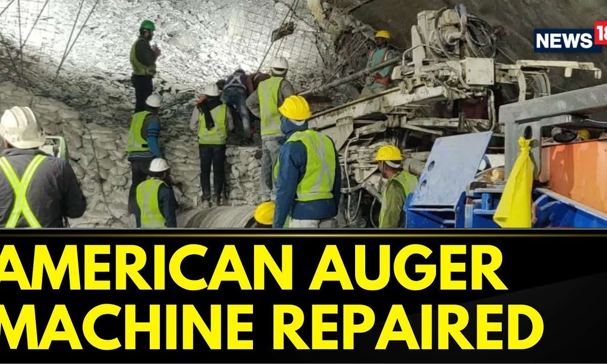 Uttarkashi Tunnel Rescue Op: Auger Machine Repaired, Drilling To Start ...
