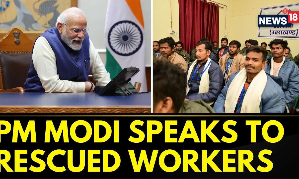 Uttarkashi Tunnel Rescue | PM Modi Speaks To Workers Rescued From the ...
