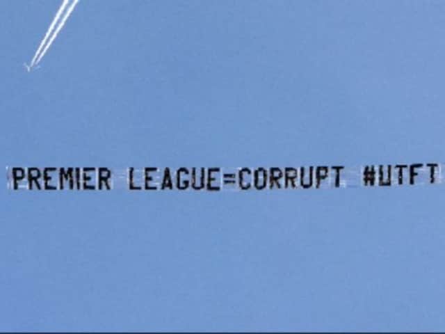 Protest Banners Calling Out Corruption In Premier League Flown Over ...