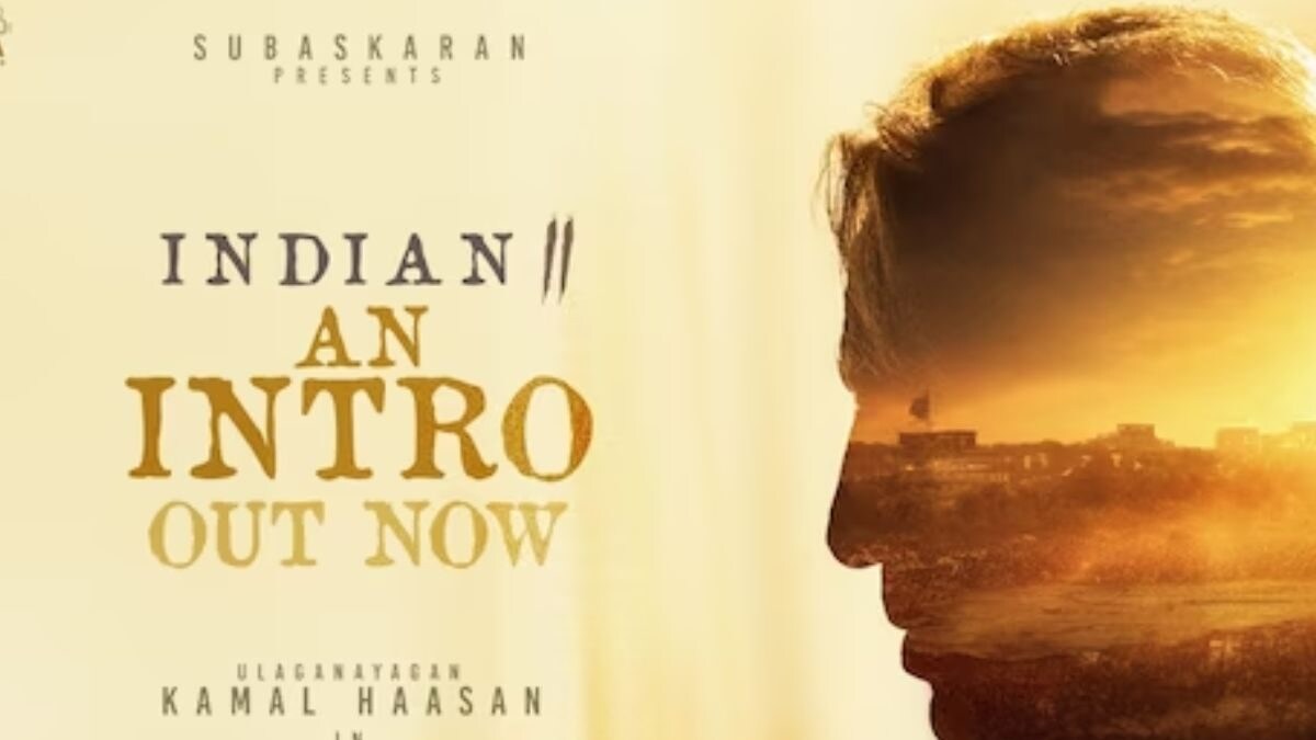 Second Intro Video Of Kamal Haasan-starrer Bharateeyudu 2 Unveiled - News18