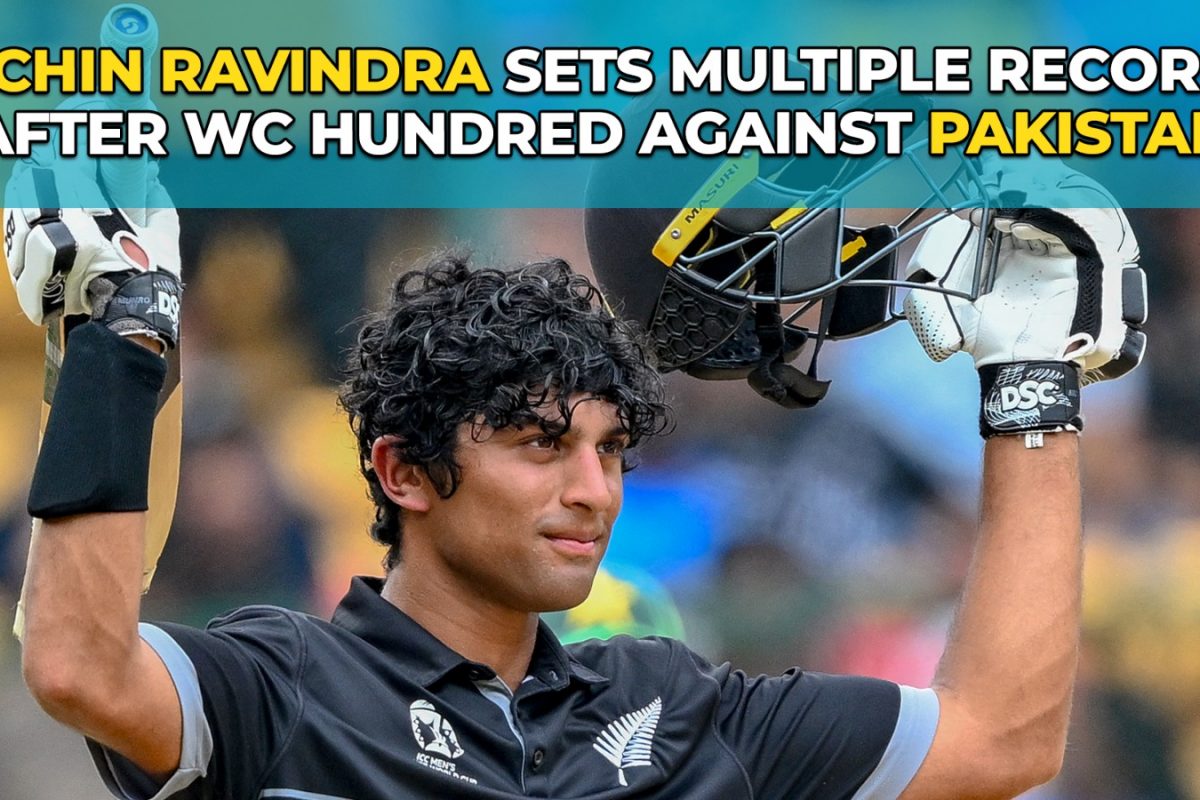 Rachin Ravindra Sets Multiple Records after Wc Hundred against Pakistan ...