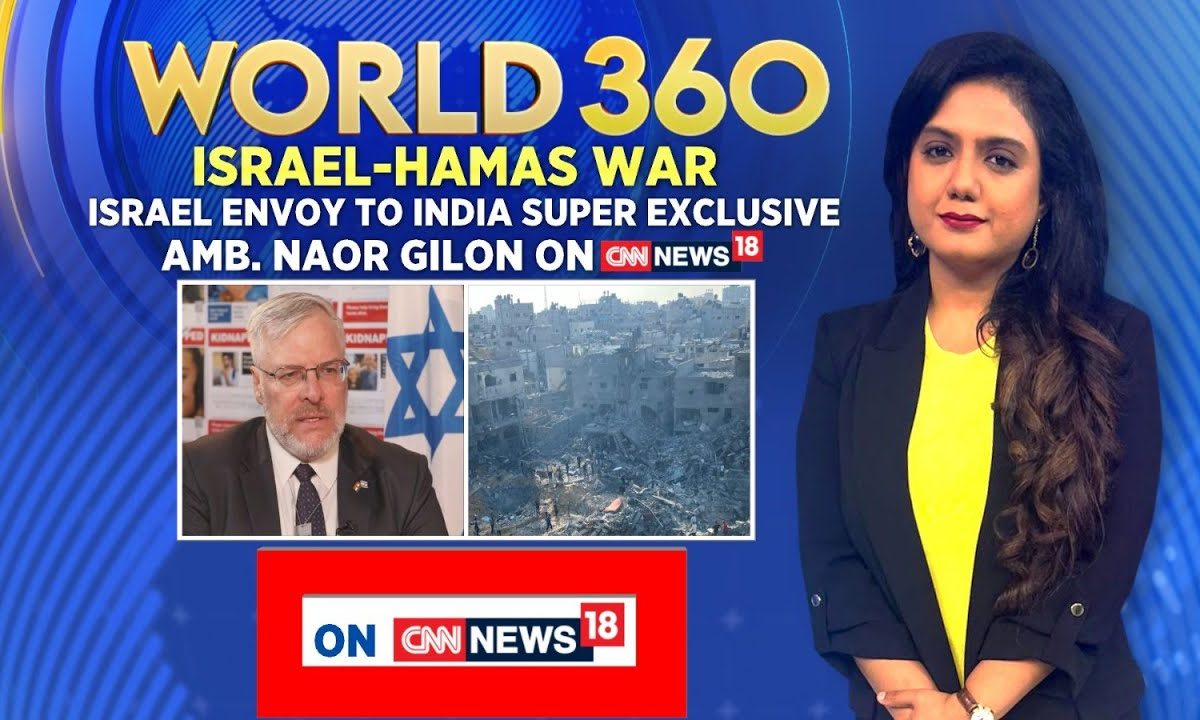 Israel Palestine Conflict | Naor Gilon, Israel Envoy To India Exclusive ...