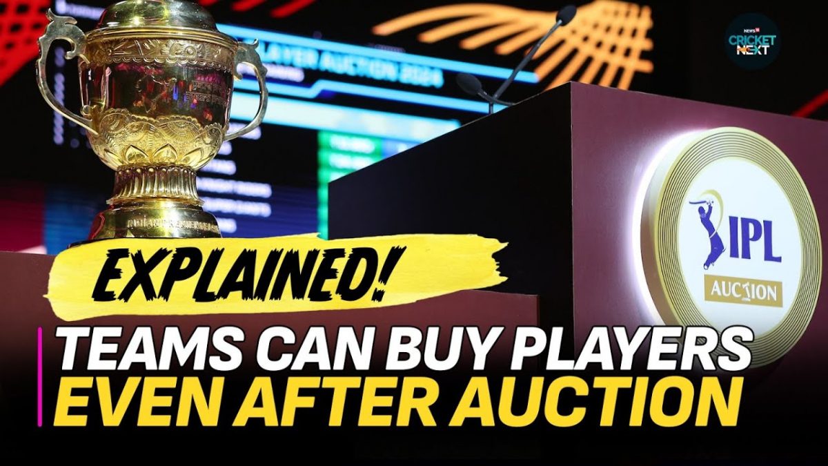 Can Teams Buy Players Even After The Auction? | Check All The Details ...