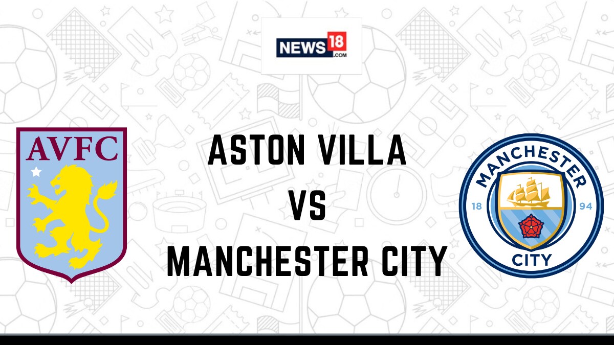 Aston Villa vs Manchester City Live Football Streaming For Premier ...