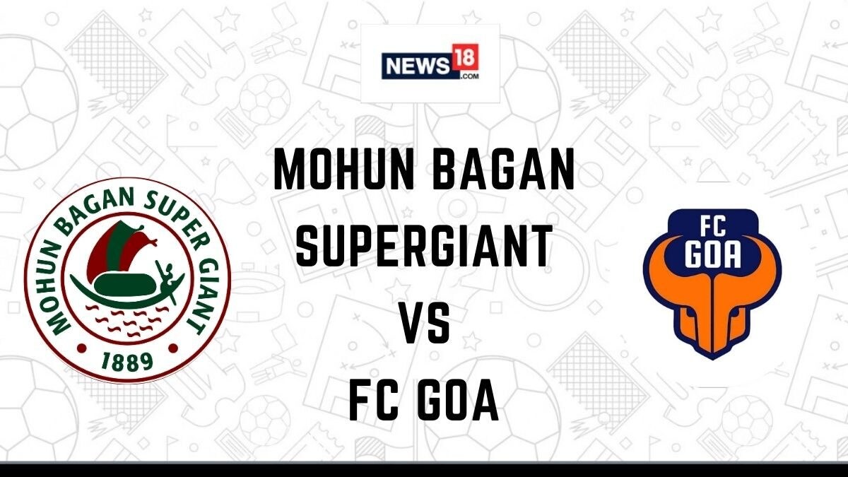 Mohun Bagan Supergiant VS FC Goa Live Football Streaming for Indian Super League Match: When and ...