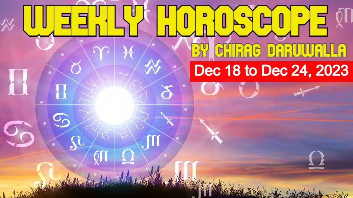 Weekly Horoscope, Dec 18 to Dec 24, 2023: Astrological Prediction for ...