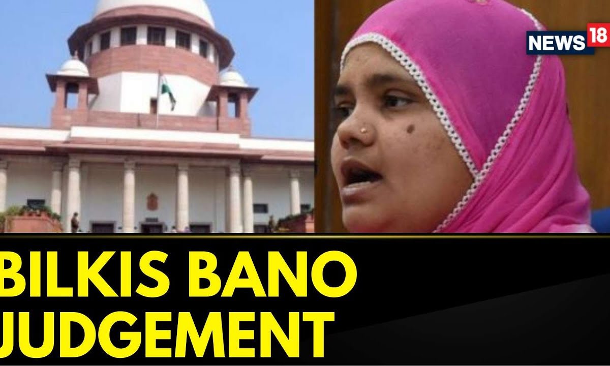 Bilkis Bano Case News| Bilkis Bano Judgement Is Being Pronounced; Big ...