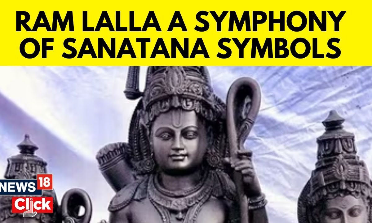 Ram Lalla At Ram Mandir: A Visual Symphony Of Sanatan Dharma Symbols ...