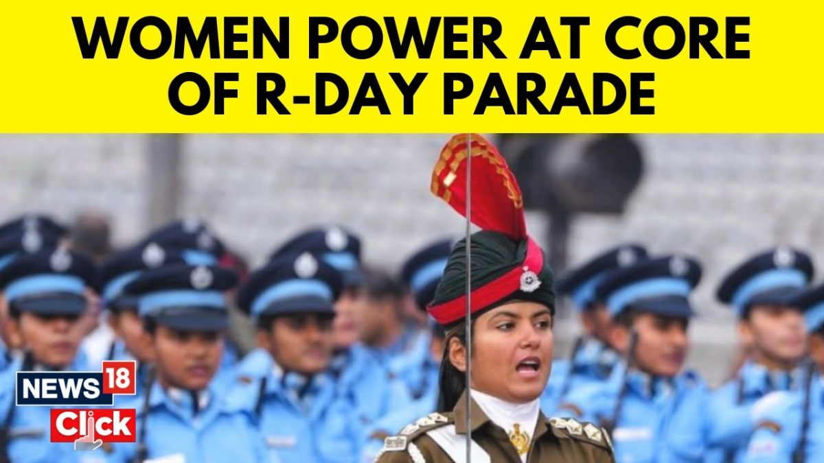 Indian Republic Day Parade 2024 | Women Power At Core Of Republic Day ...