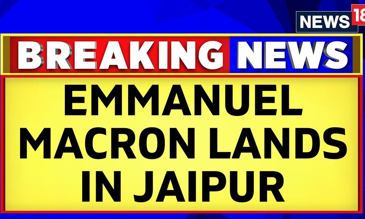 France's President Emmanuel Macron Lands In Rajasthan's Jaipur ...