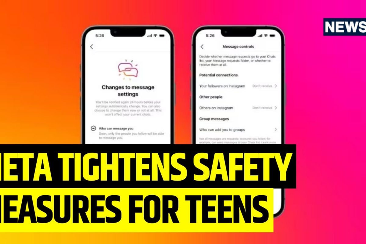 Meta tightens messaging rules for teens on Instagram and Facebook - News18