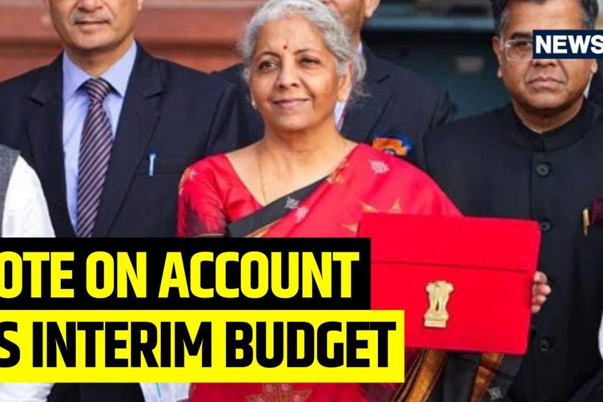 Vote On Account Vs Interim Budget In Election Year: What’s The Difference? - News18