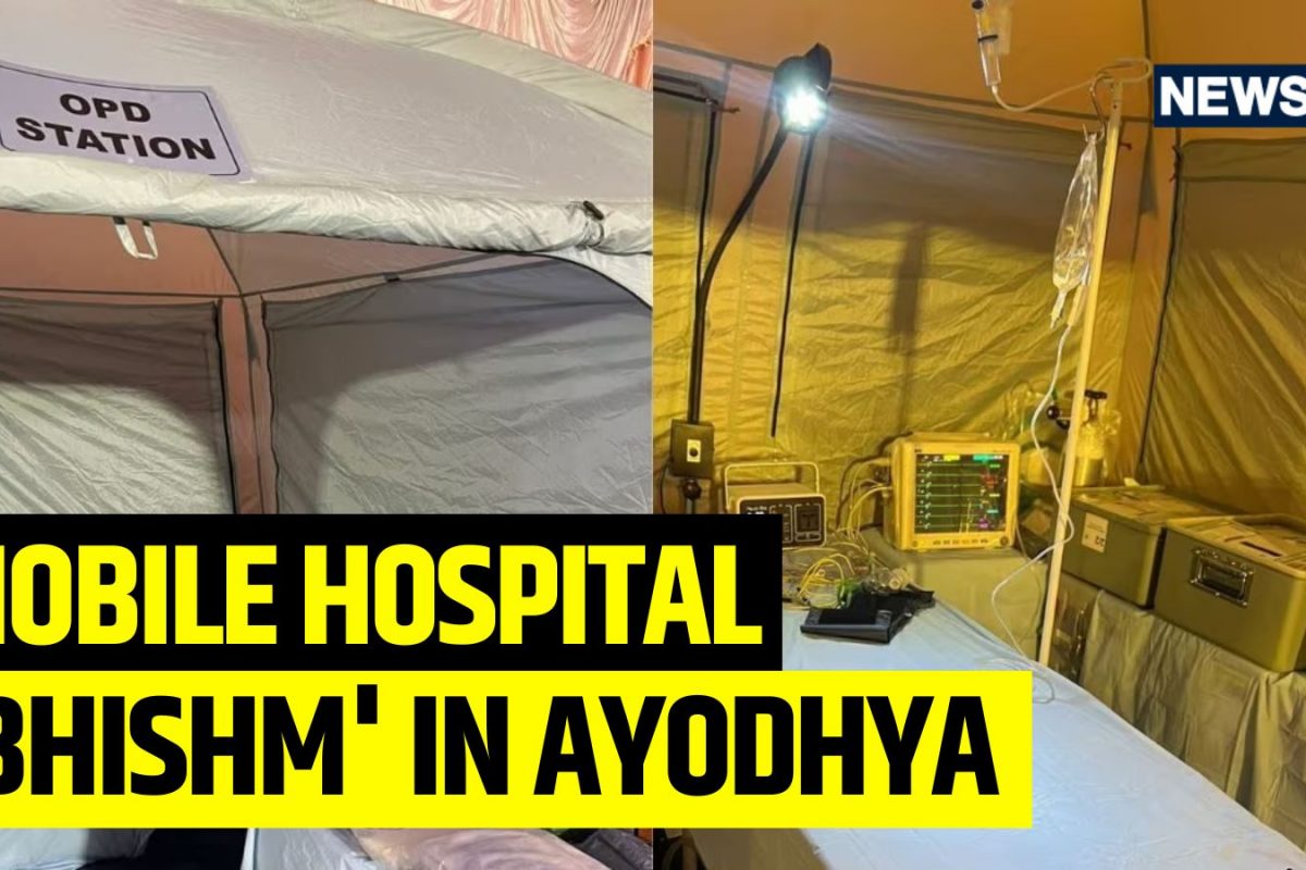 Make in India portable hospitals under Bhishm project set up in Ayodhya ...