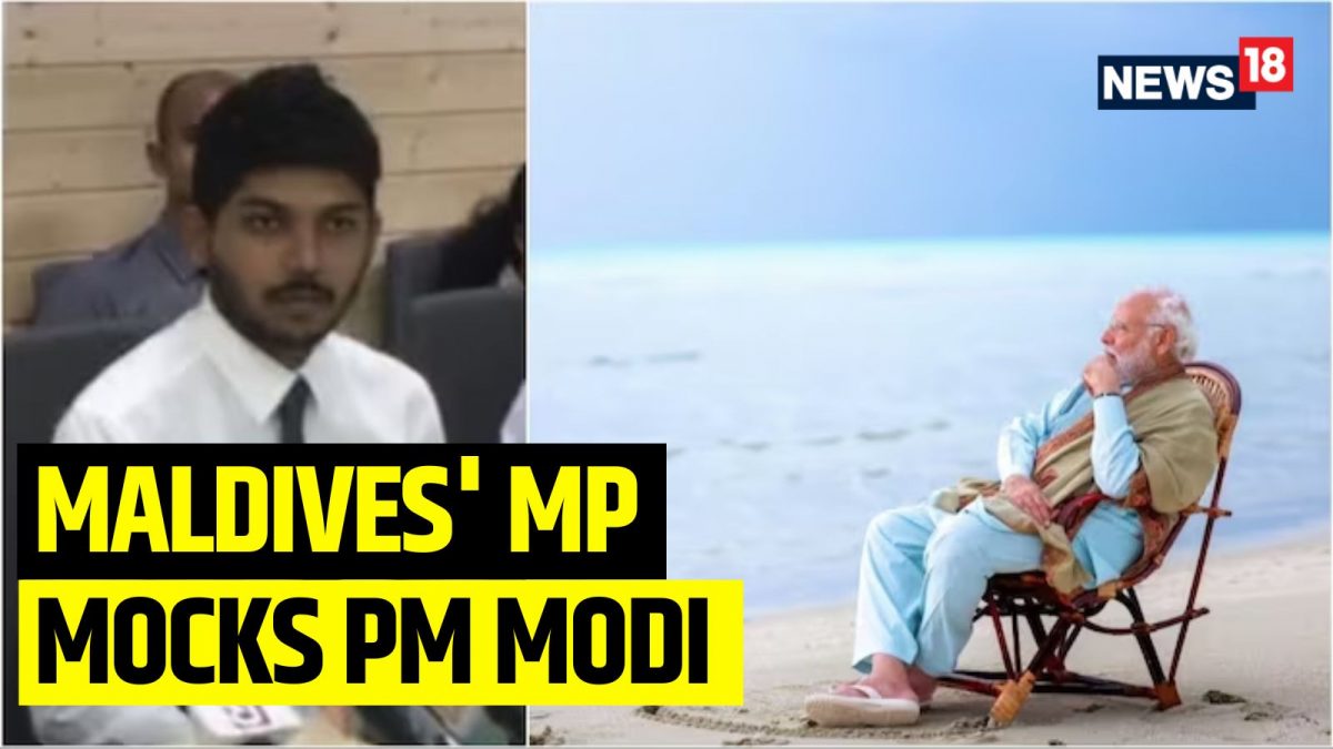 Maldives MP Mocks PM Modi After Lakshadweep Visit - News18
