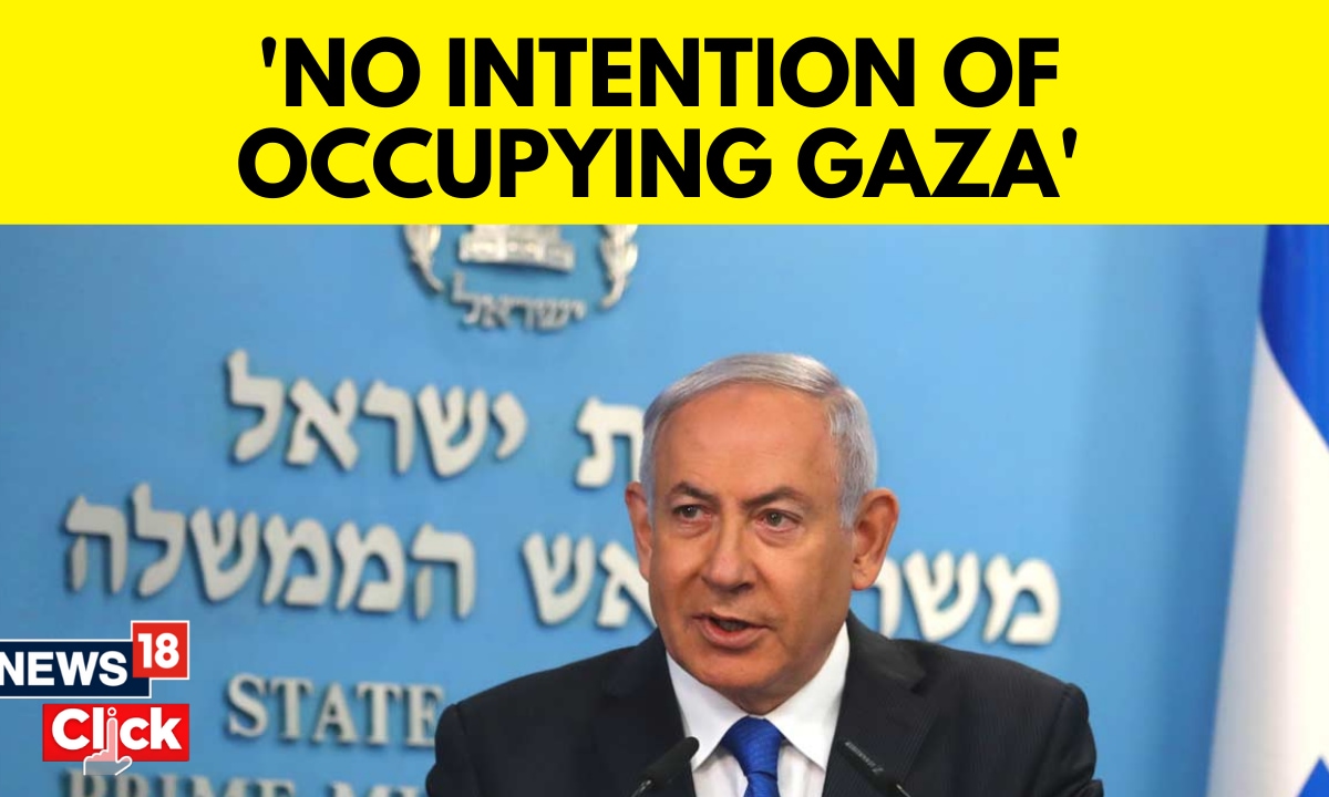 Israel has no intentions of permanently occupying Gaza, says Benjamin ...