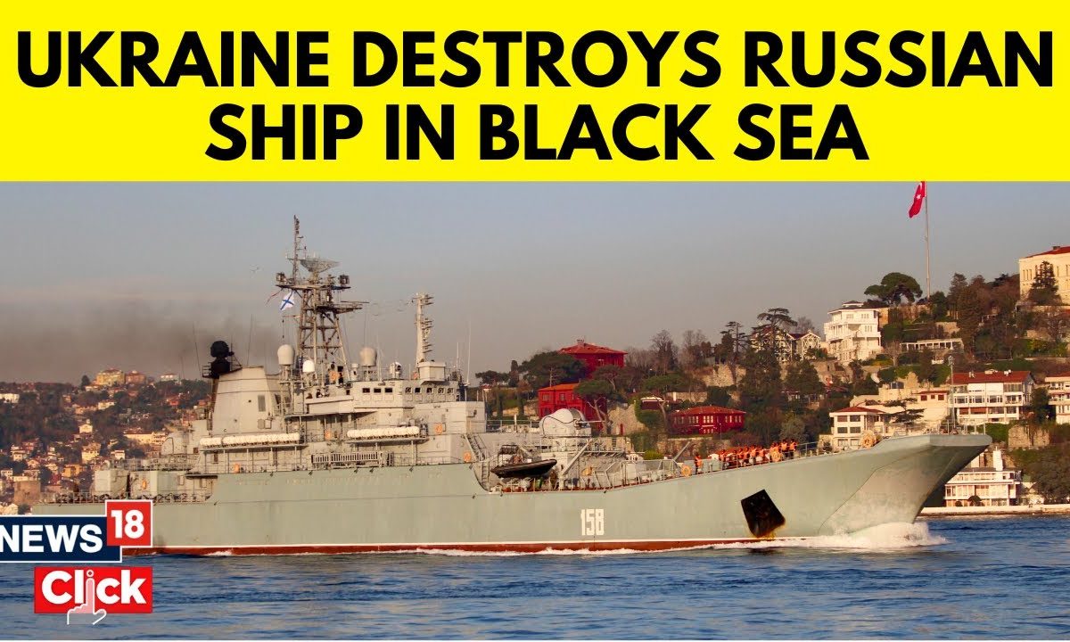 Ukraine Says It Has Destroyed Another Russian Warship In Black Sea ...