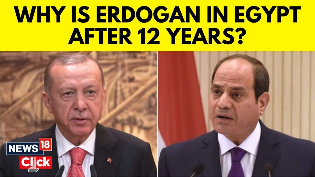 Erdogan Visits Egypt | Erdogan's First Visit To Egypt Since 2012 ...