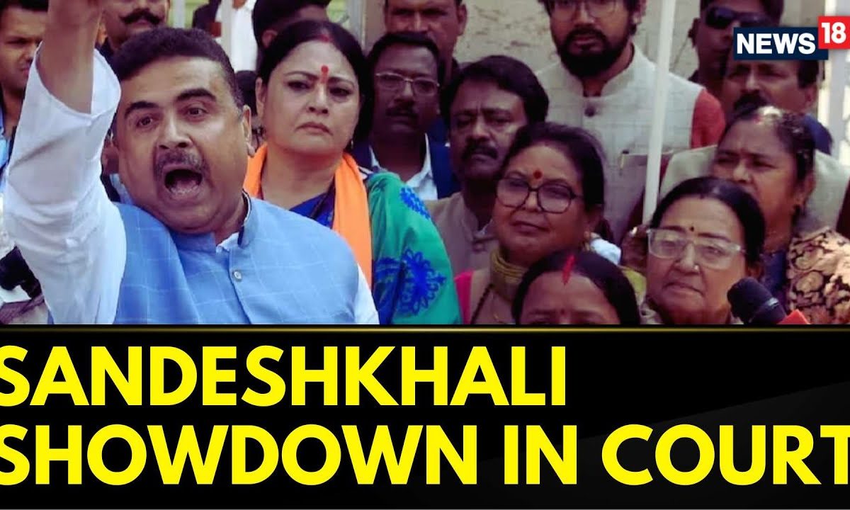 West Bengal | Sandeshkhali Showdown Intensifies Within The Court ...