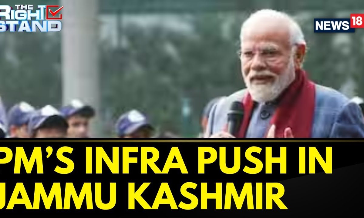 Jammu Kashmir | PM Modi's Mega Infrastructure Push in Jammu Kashmir ...