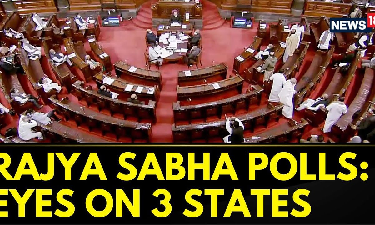 Rajya Sabha Polls | Three Key States To Watch Out For- Uttar Pradesh ...