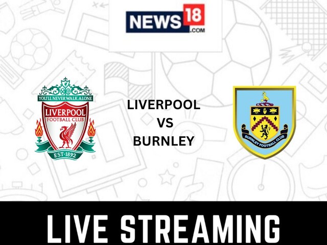 Liv Vs Bur Live Football Streaming For Premier League Match How To