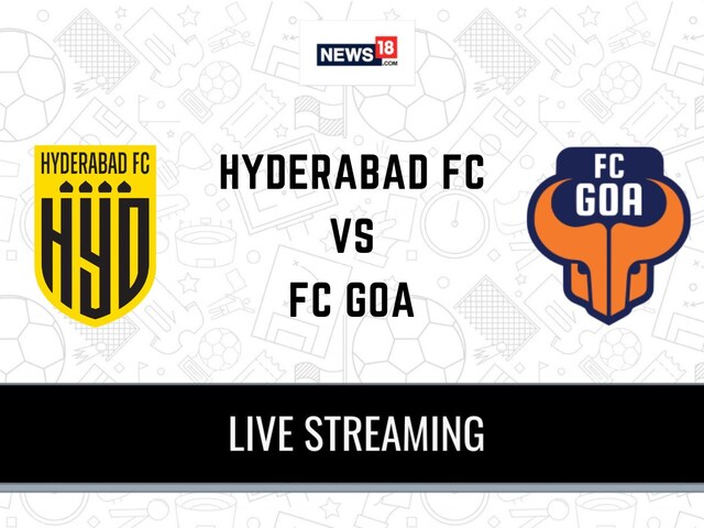 HYD vs GOA Live Football Streaming For Indian Super League Match: How ...