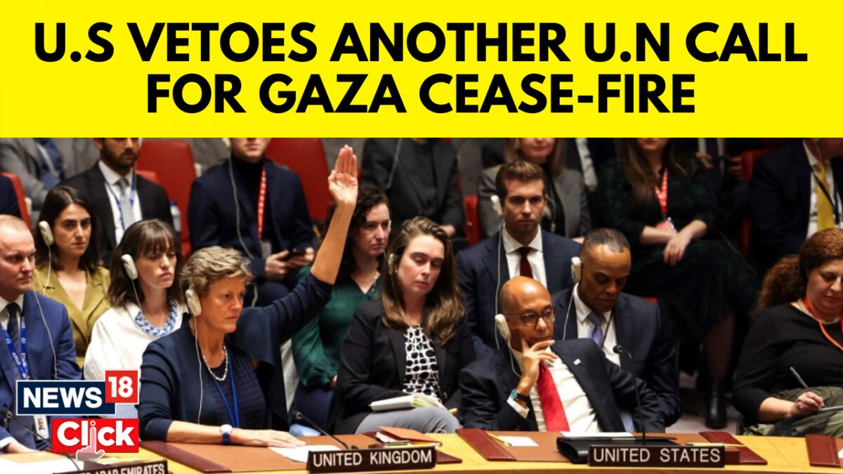 US Again Vetoed A Draft UNSC Resolution In Israel-Hamas War - News18