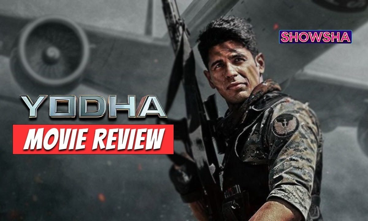Yodha Movie Review By Atika Farooqui | Sidharth Malhotra | Raashii Khanna | Disha Patani ...