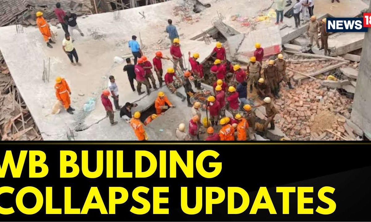 West Bengal Building Collapse Updates: Locals Say Two More Victims ...