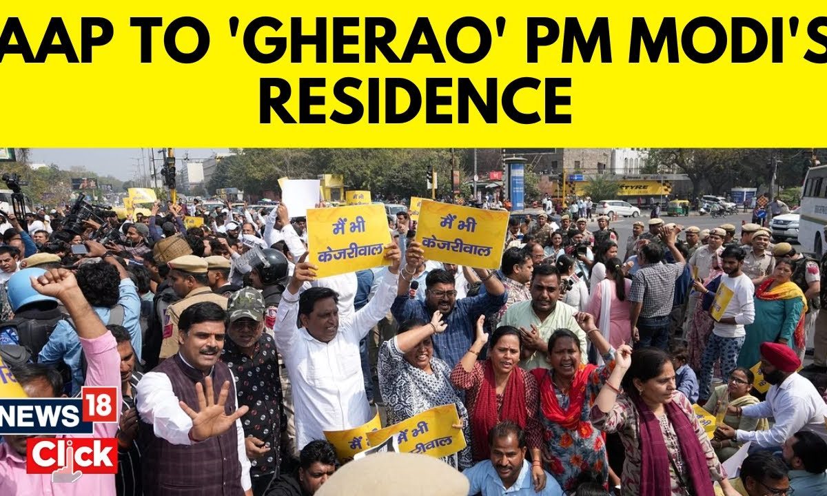 AAP to ‘Gherao’ PM Modi’s Residence on March 26 to Protest CM Arvind ...