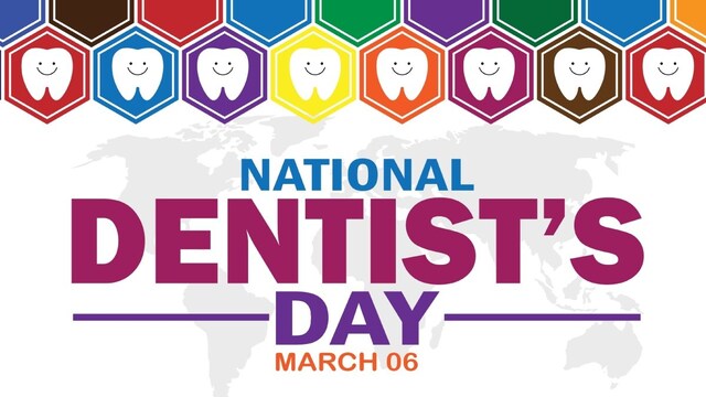 National Dentist’s Day 2024: History, Significance, and How to Care For ...