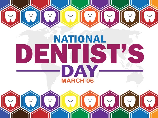 National Dentist’s Day 2024: History, Significance, and How to Care For ...