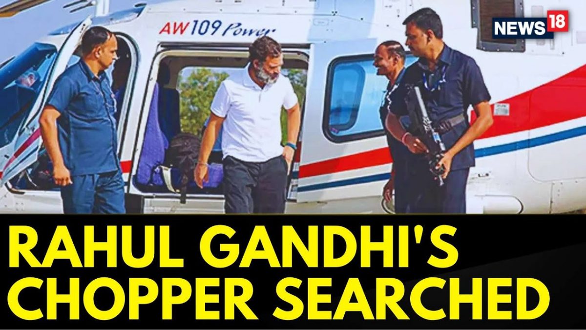 Kerala News | Election Commission Officials Search Rahul Gandhi's ...
